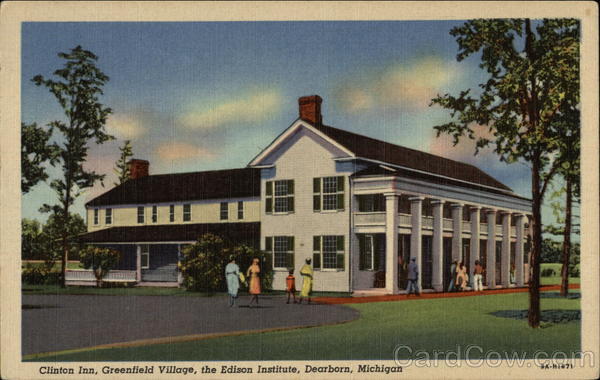Clinton Inn, Greenfield Village, the Edison Institute Dearborn, MI