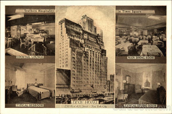 Dixie Hotel New York, NY