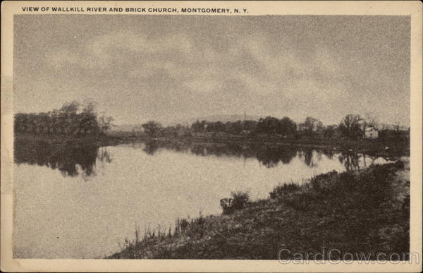View of Wallkill River and Brick Church Montgomery, NY