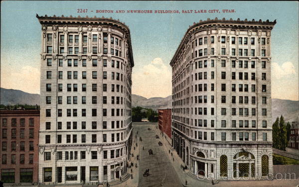 Boston and Newhouse Buildings Salt Lake City, UT