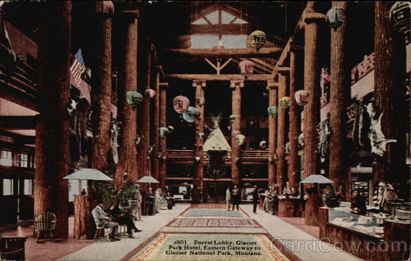 Forest Lobby, Glacier Park Hotel Montana Glacier National Park