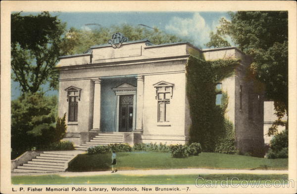 L.P. Fisher Memorial Public Library Woodstock, NB Canada New Brunswick