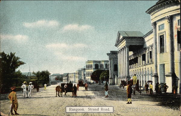 Strand Road Rangoon, Myanmar Southeast Asia