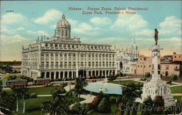 Zayas Park - President's House Havana, Cuba Zayas Park - President's House Havana, Cuba