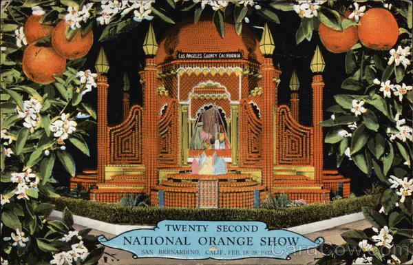 Twenty Second National Orange Show San Bernardino, CA