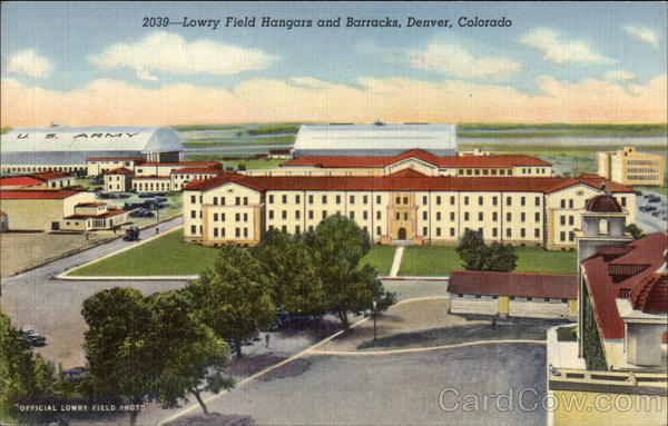 Lowry Field Hangars and Barracks Denver, CO