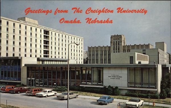 Greetings from The Creighton University Omaha, NE