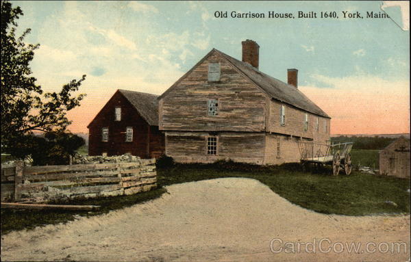 Old Garrison House - built 1640 York, ME