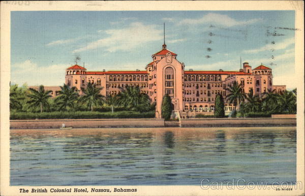 The British Colonial Hotel Nassau, Bahamas Caribbean Islands