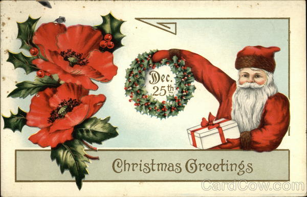 Christmas Greetings, Dec. 25th Santa Claus