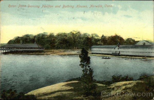 Roton Point Dancing Pavilion and Bathing Houses Norwalk, CT