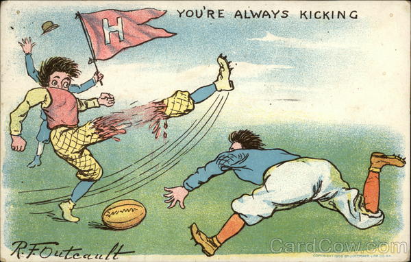 You're Always Kicking R. F. Outcault