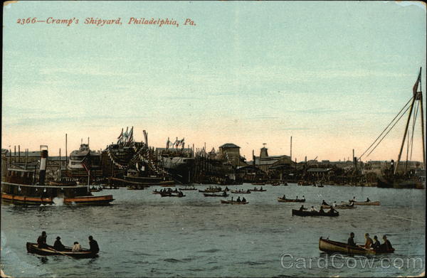 Cramp's Shipyard Philadelphia, PA