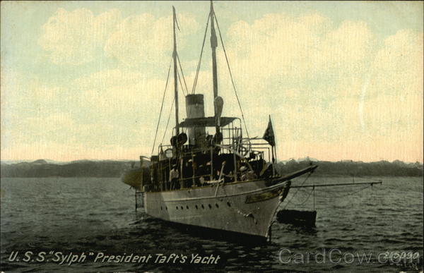 U.S.S. Sylph President Taft's Yacht Ships