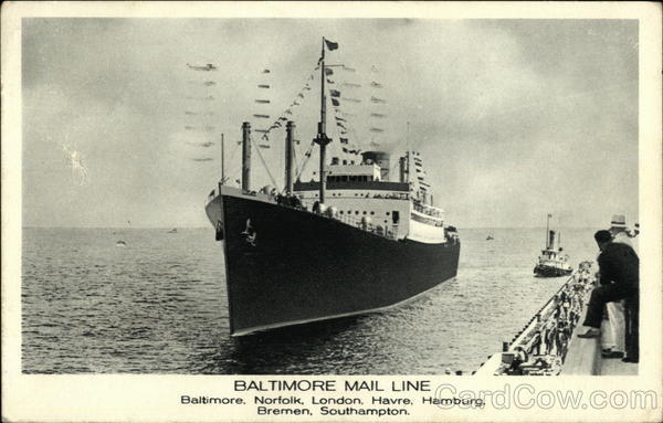 Baltimore Mail Line, Baltimore, Norfolk, London, Havre, Hamburg, Bremen ...