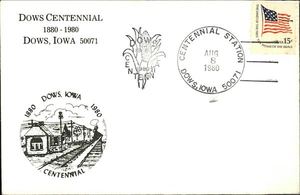 Dows Centennial, 1880-1980, Dows, Iowa 50071 First Day Covers