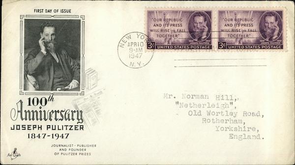 100th Anniversary Joseph Pulitzer 1847-1947 First Day of Issue