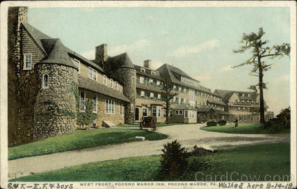 Pocono Manor Inn - West Front Pennsylvania