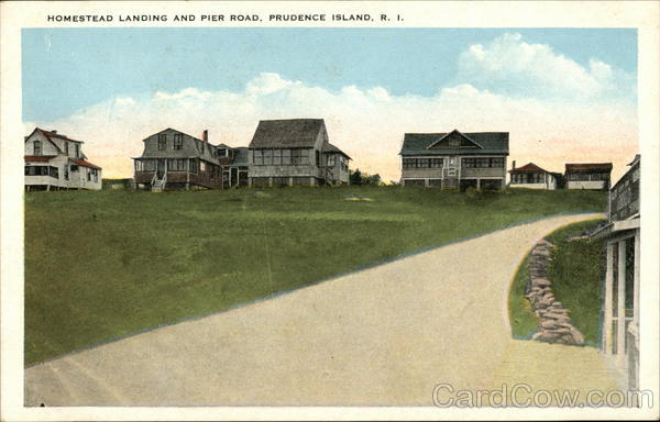 Homestead Landing and Pier Road Prudence Island, RI Postcard