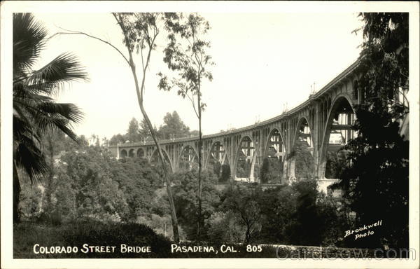 Colorado Street Bridge Pasadena, CA Postcard