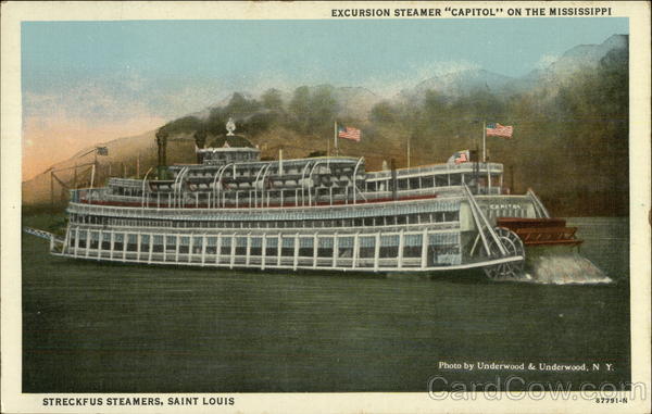 Excursion Steamer "Capitol" on the Mississippi, Streckfus Steamers ...