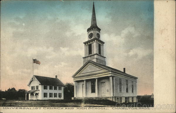 Universalist Church and High School Charlton, MA Postcard
