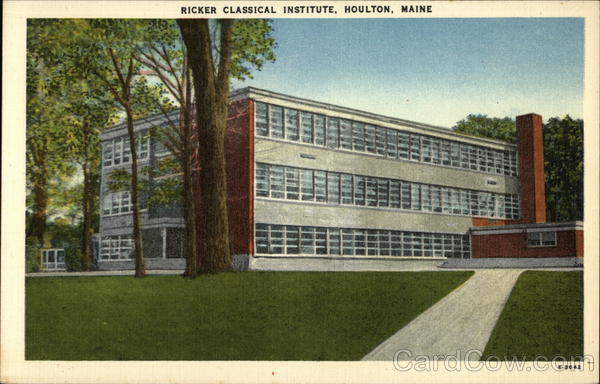 Ricker Classical Institute Houlton, ME Postcard