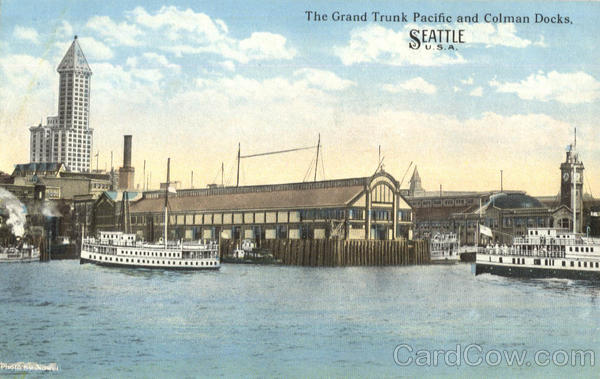 The Grand Trunk Pacific And Colman Docks Seattle, WA