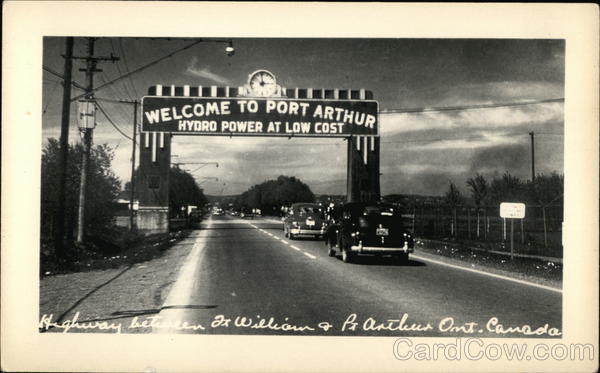 Welcome Arch Port Arthur, ON Canada Ontario Postcard