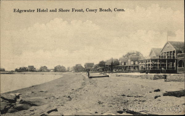 Edgewater Hotel and Shore Front, Cosey Beach East Haven, CT Postcard