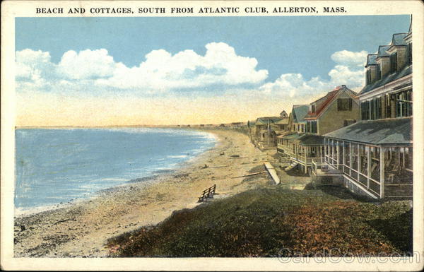 Beach and Cottages, South from Atlantic Club Allerton, MA Postcard