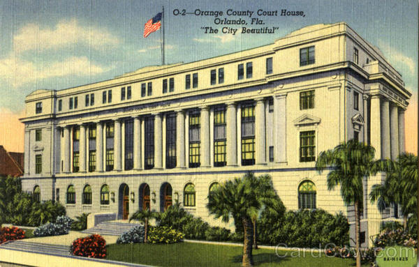 Orange County Court House Orlando, FL