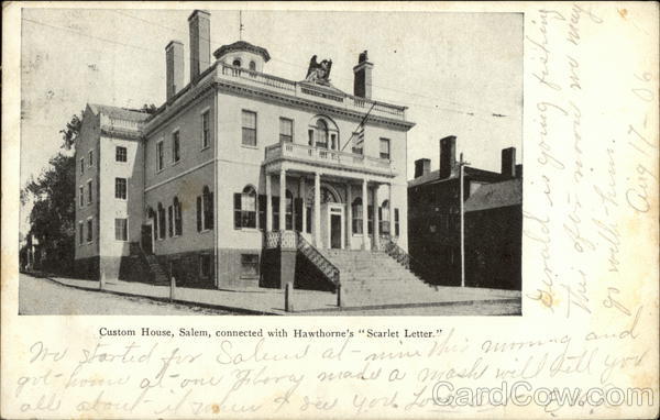 Customs House, Connected with Hawthorne's "Scarlet Letter" Salem, MA ...