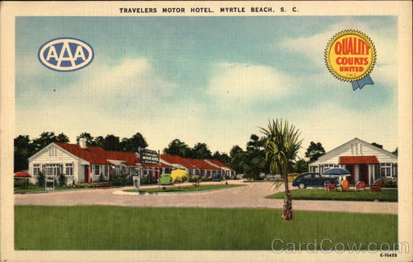 Travelers Motor Hotel Myrtle Beach, SC Postcard