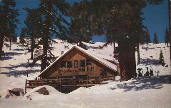 Strawberry Ski Hut Lake Tahoe, CA Postcard