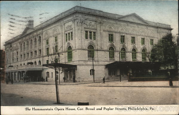 The Hammerstein Opera House Philadelphia, PA Postcard