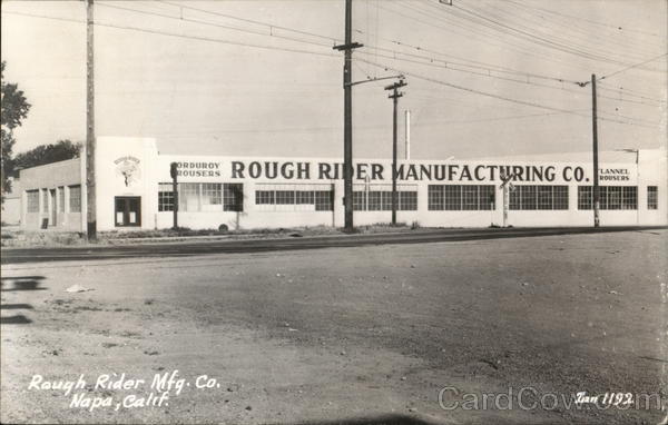 Rough Rider Manufacturing Company Napa, CA Postcard