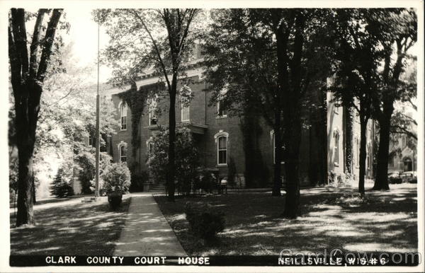 Clark County Court House Neillsville, WI Postcard