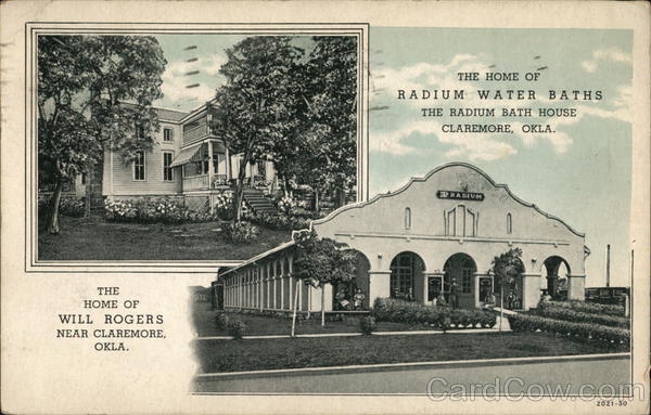 Radium Bath House and Home of Will Rogers Claremore, OK Postcard
