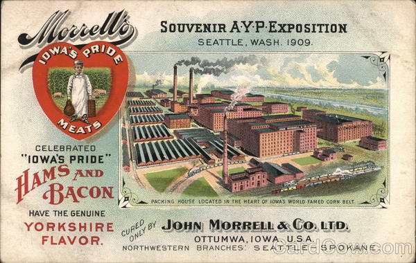John Morrell & Company, Ltd. Ottumwa, IA 1909 Alaska Yukon-Pacific ...