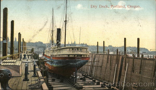 Dry Dock Portland, OR Postcard