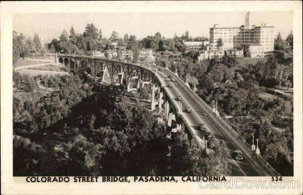 Colorado Street Bridge Pasadena, CA Postcard