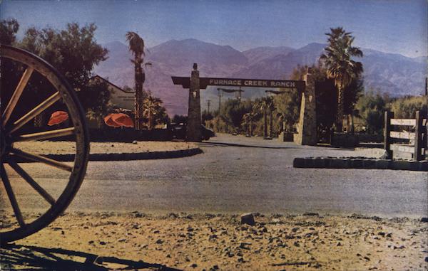 Furnace Creek Ranch - Entrance Death Valley National Park Postcard