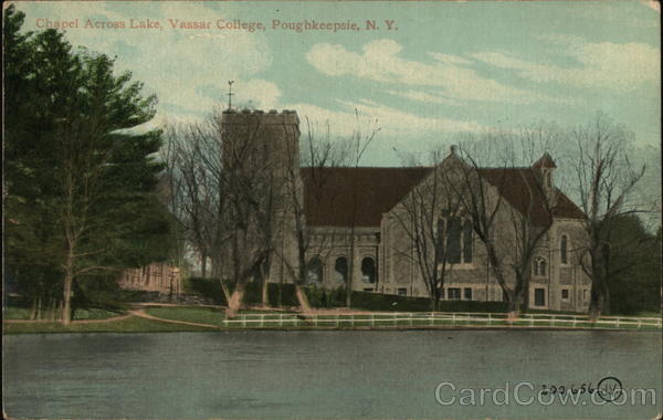 Vassar College - Chapel Across Lake Poughkeepsie, NY Postcard
