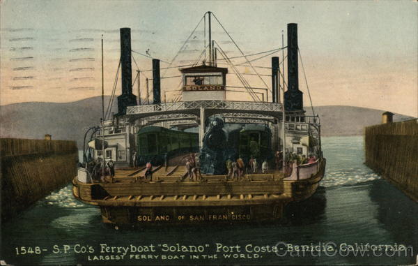 S.P. Co.'s Ferryboat "Solano" Port Costa-Benicia, CA Ferries Postcard
