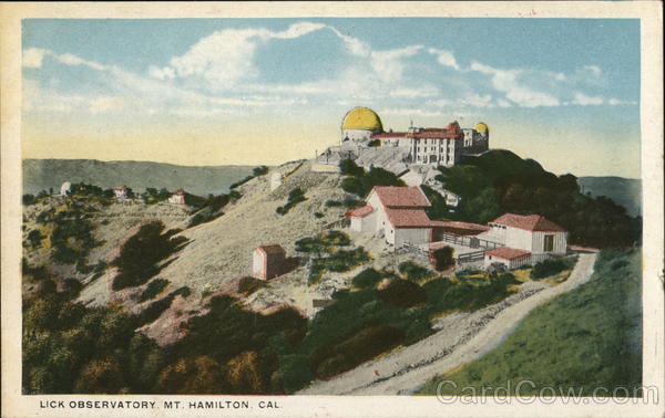 Lick Observatory, Mt. Hamilton San Jose, CA Postcard