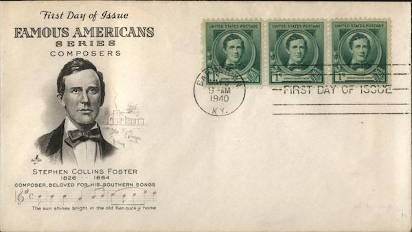 Stephen Collins Foster 1826-1864 First Day Covers First Day Cover