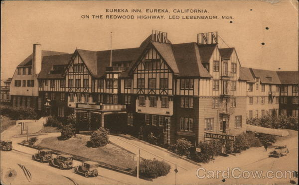 Eureka Inn California Postcard