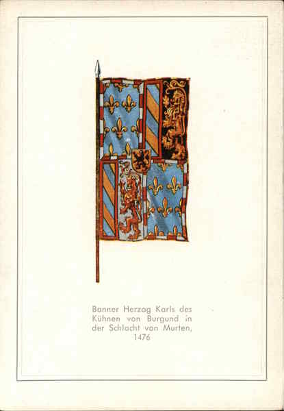 Banner Herzog Karls des Kuhnen von Burgund in der Schlat von Murten ...