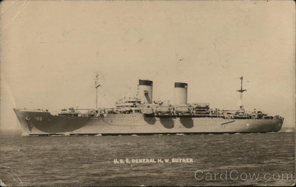 USS General H.W. Butner Ships Postcard